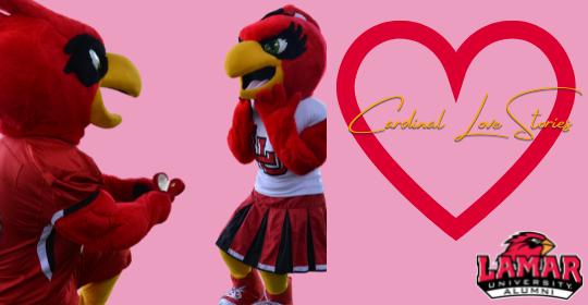Submit Your Cardinal Love Story - Lamar University